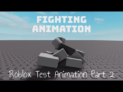 Fighting Animation | Roblox Test Animation | Part 2 - YouTube