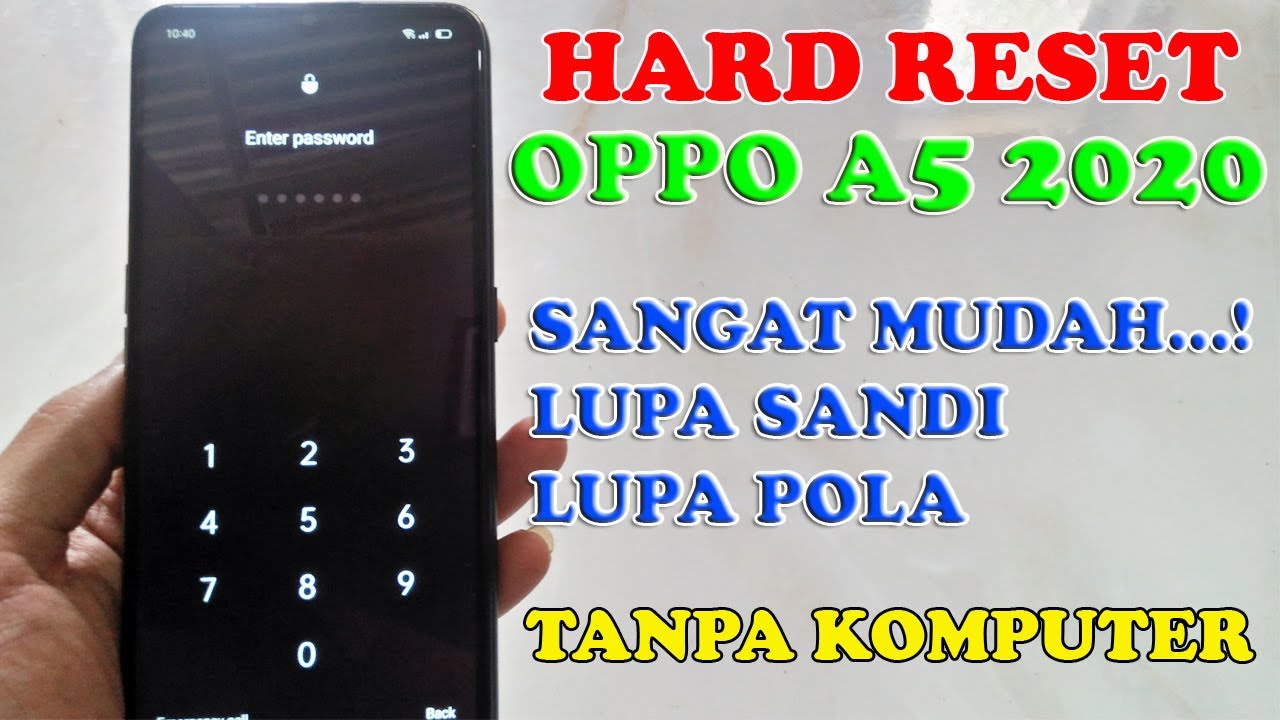 Hard reset Oppo A5 2020 Lupa Sandi tanpa Komputer Update 2024 - YouTube