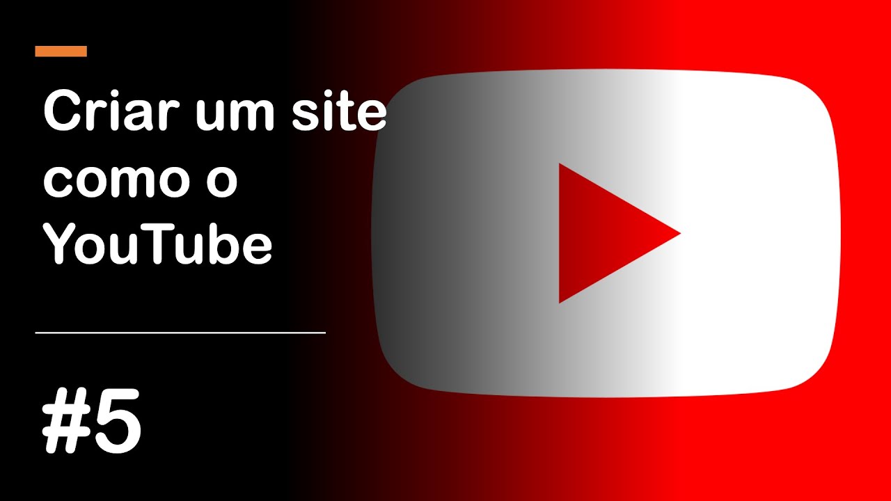 Tutorial criar um site como o YouTube #5 - Finalização da página da ...