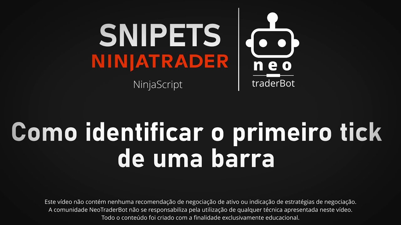 NT: Execução no tick ou fechamento da barra [Estratégias automatizadas ...
