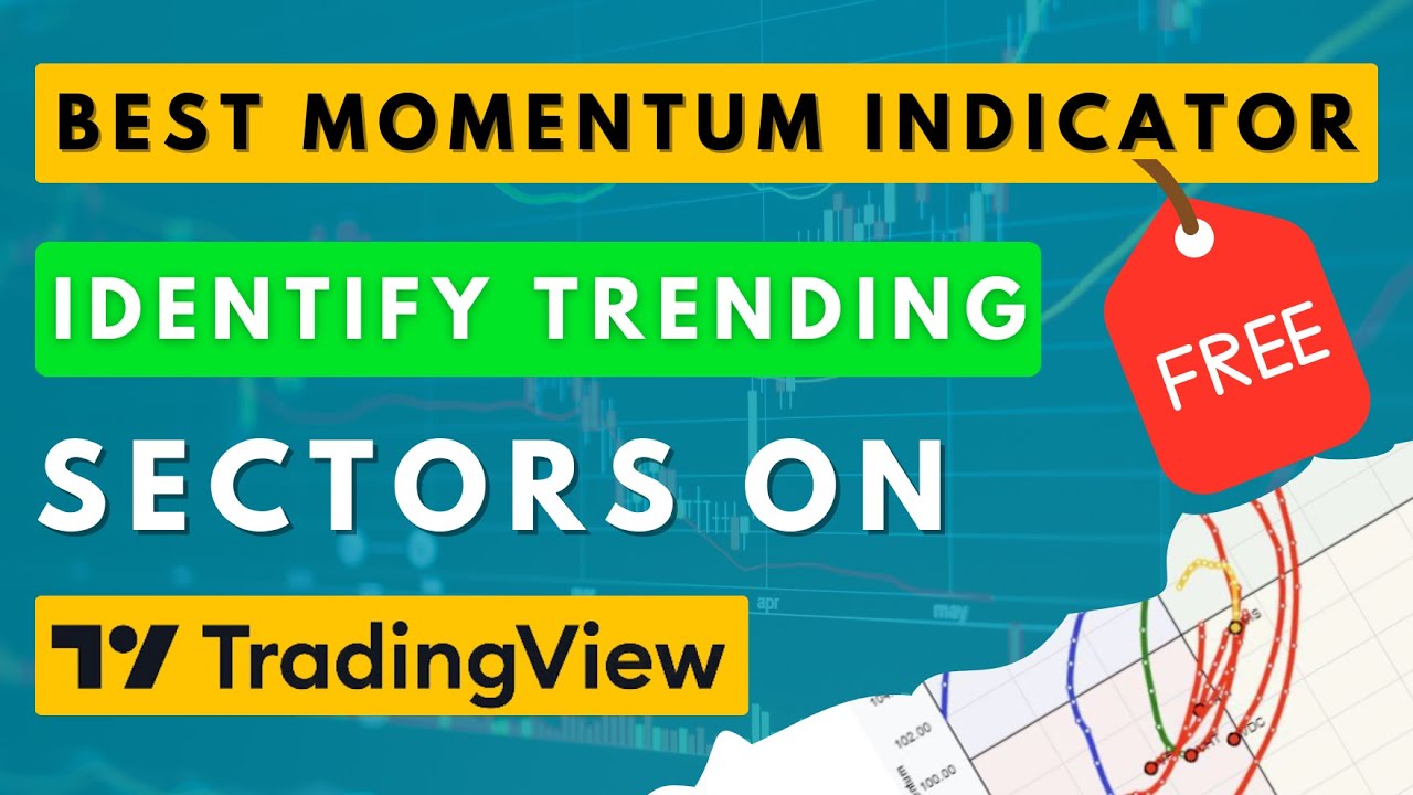 Best Momentum Indicator for Free on Tradingview | RRG Indicator - YouTube
