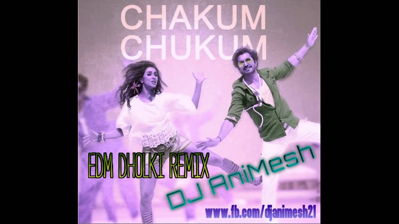 Chakum Chukum - Power (EDM Dholki Remix) DJ AniMesh - YouTube