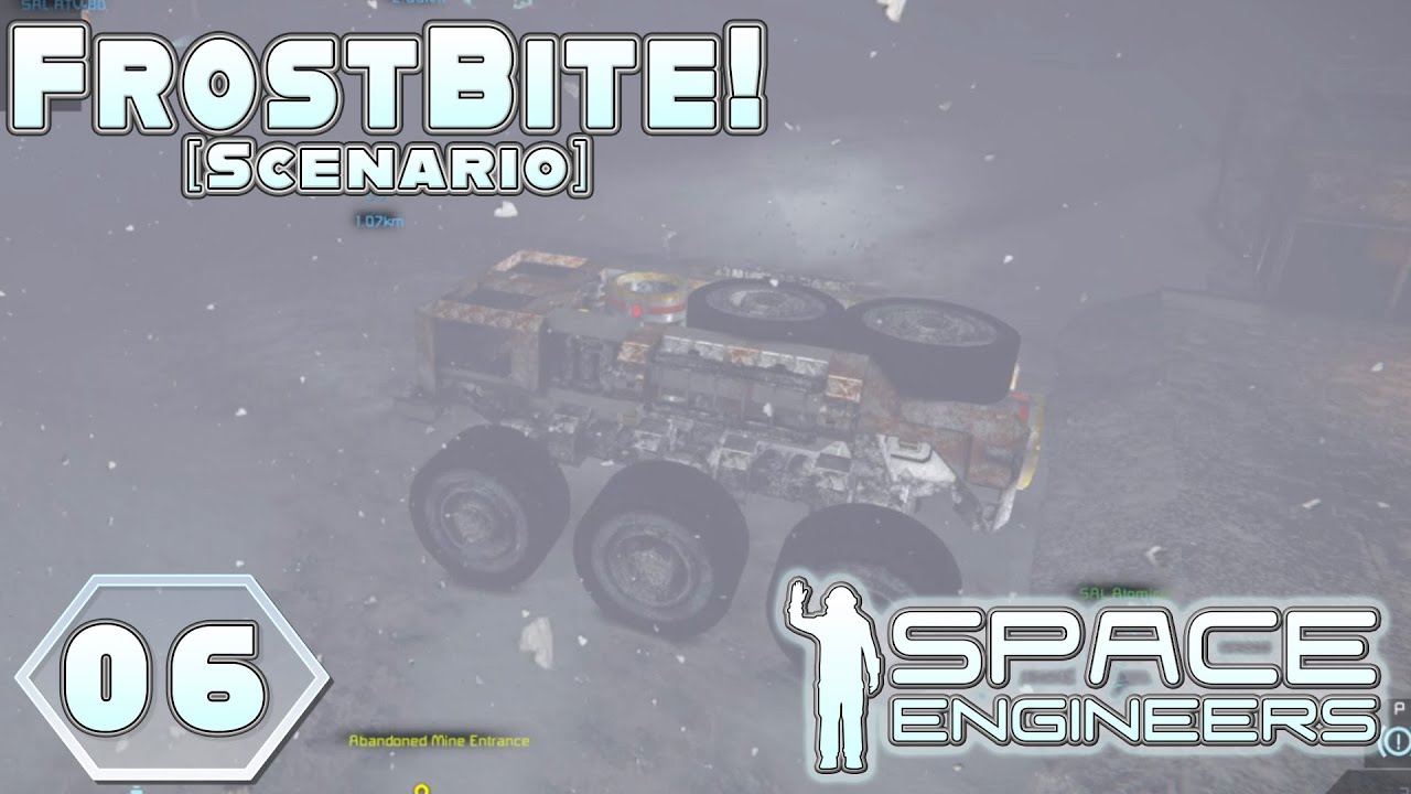 Frostbite Scenario | 06 | Space Engineers | Multiplayer - YouTube