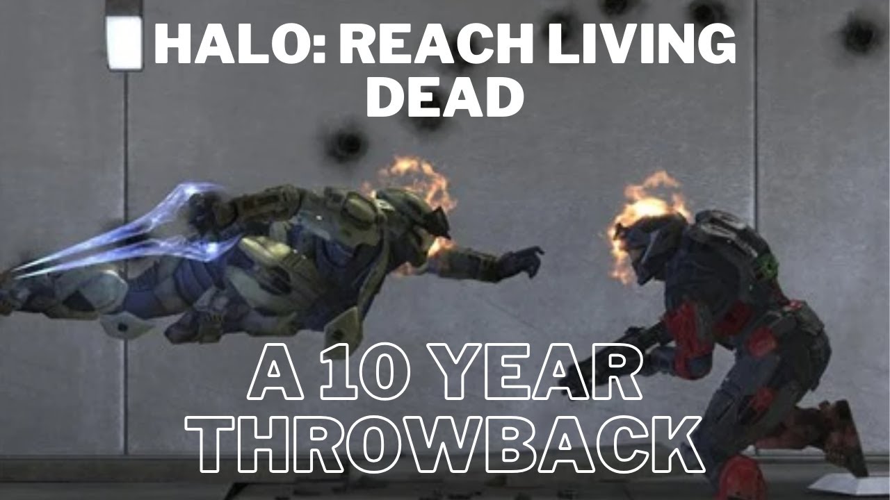 Halo: Reach Living Dead - A 10 Year Throwback - YouTube