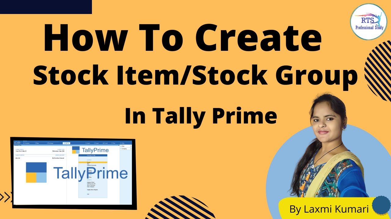 How to create stock item, Stock Group and Unit in tally prime by Laxmi ...