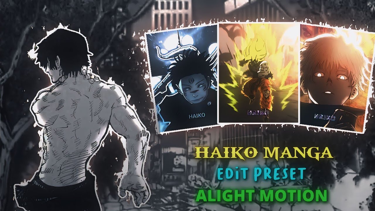 HAIKO EDIT'S PRESET'S TOP 5 TRENDING HAIKO ANIMANGA TIKTOK FREE EDIT ...