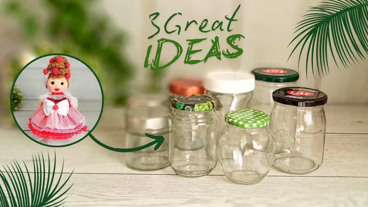 3 Great and Cute Ideas with Glass Jars🍯don't throw away your jars ...
