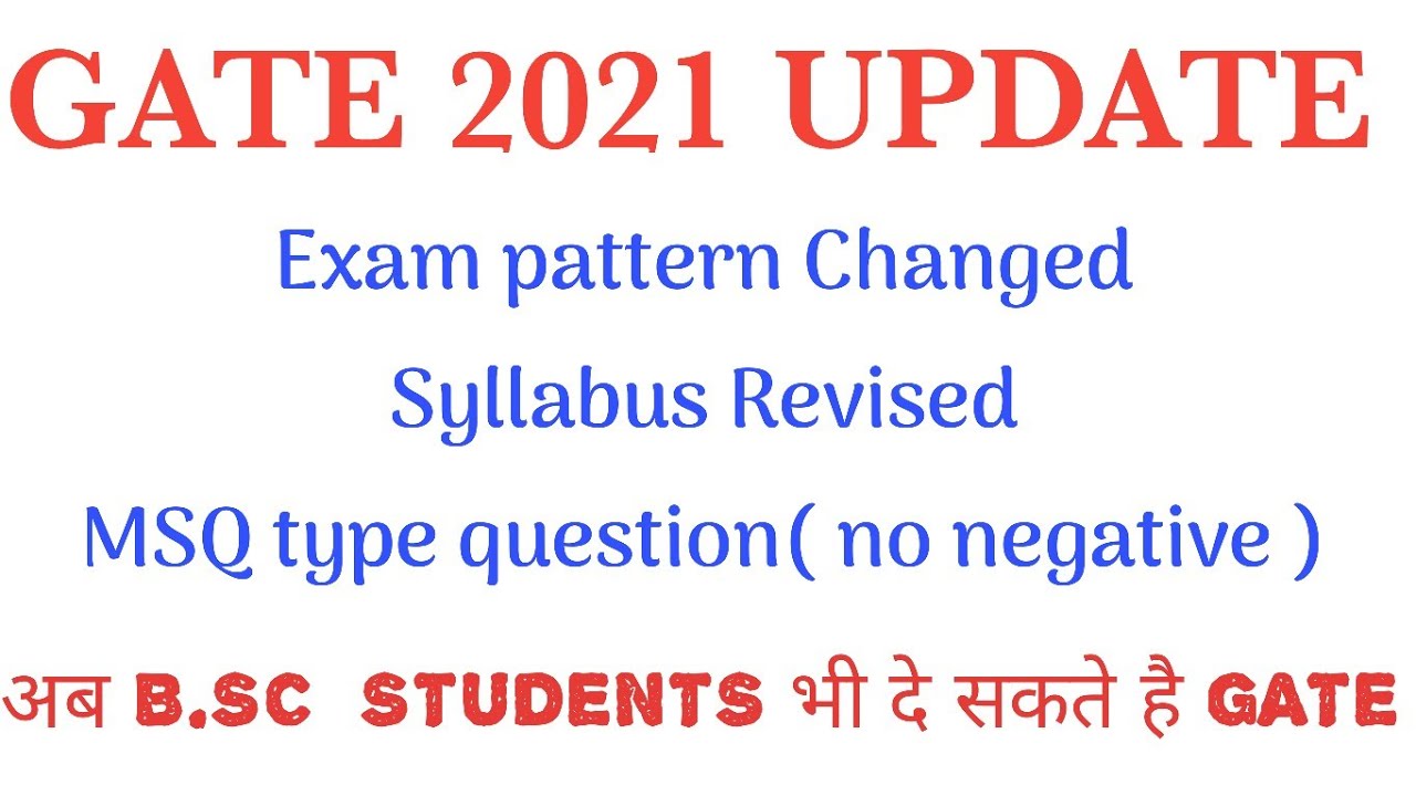 GATE 2021-ALL NEW CHANGES||SYLLABUS AND PATTERN - YouTube