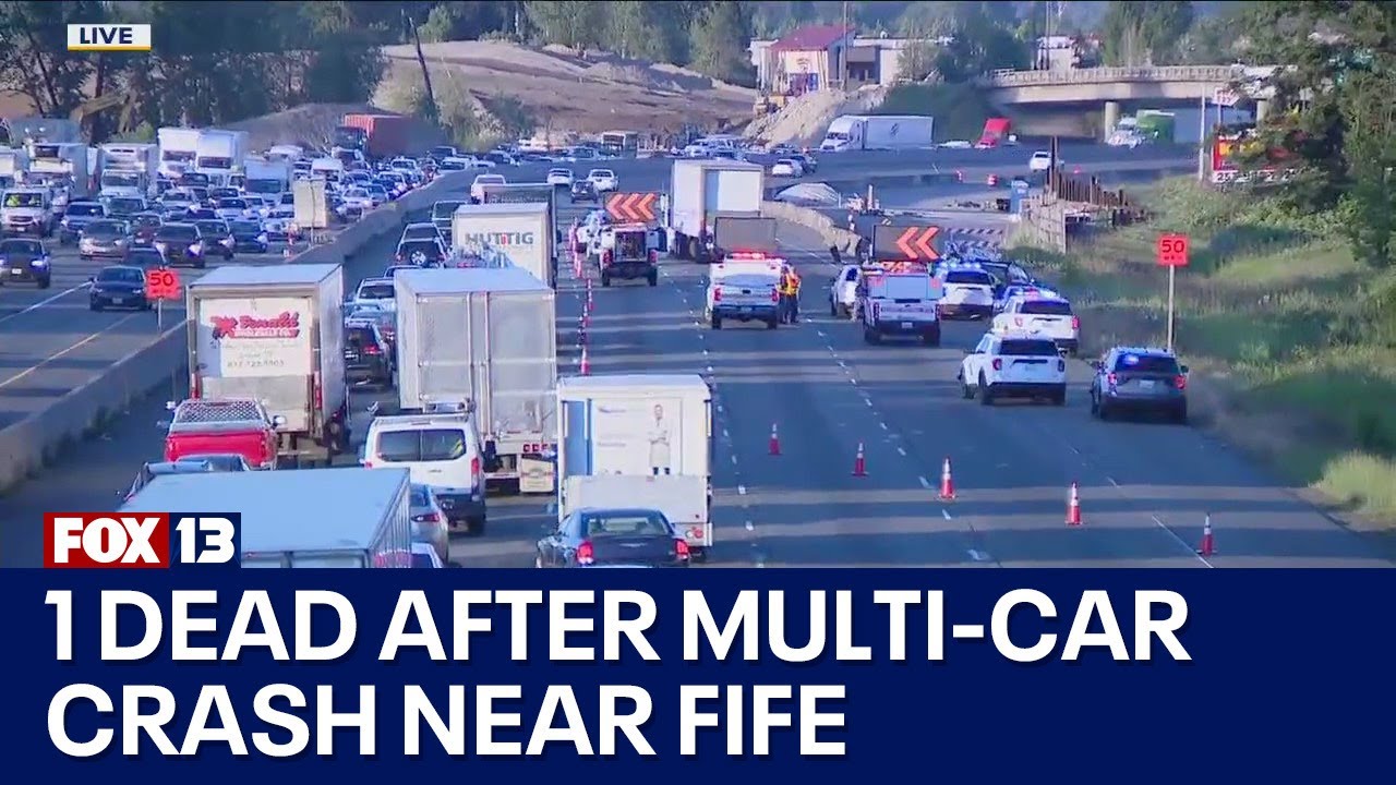 1 dead after multi-vehicle crash on I-5 near Fife - YouTube