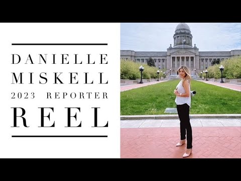 Danielle Miskell, Reporter/Anchor Reel, May 2023 - YouTube