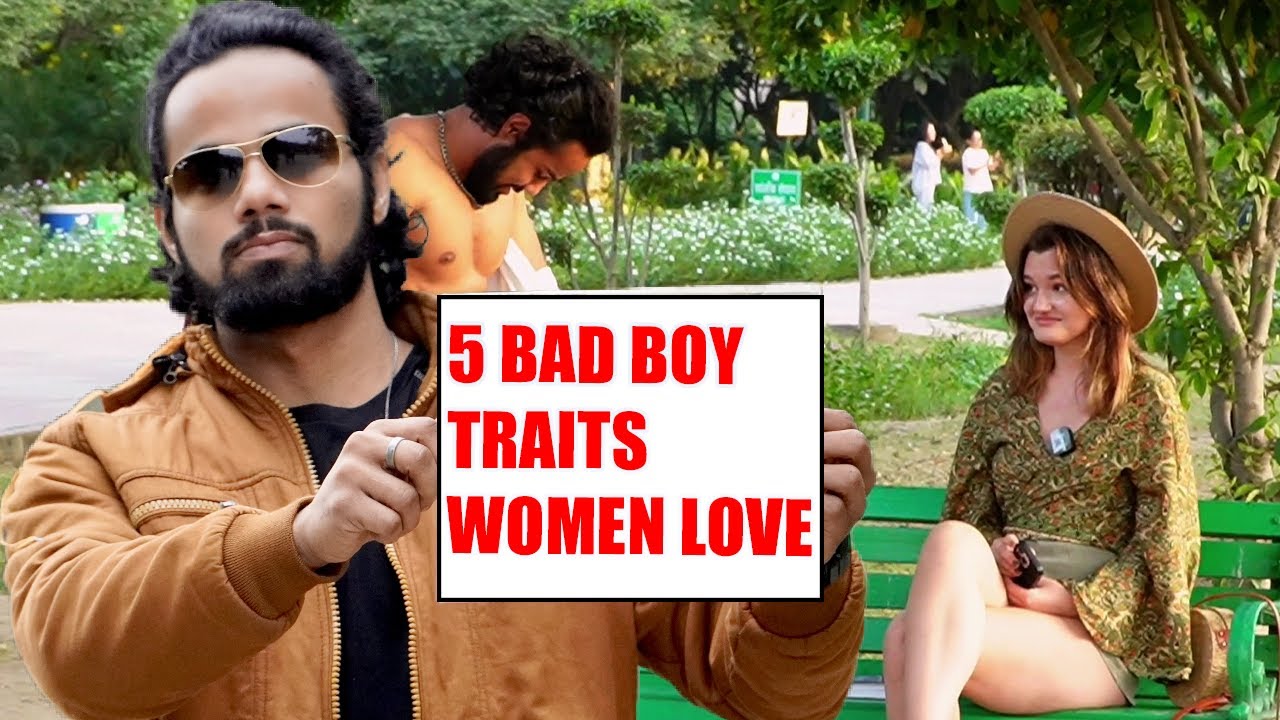 Why Girls Love BAD BOYS | 5 BAD BOY TRAITS WOMEN CANT RESIST | How to ...