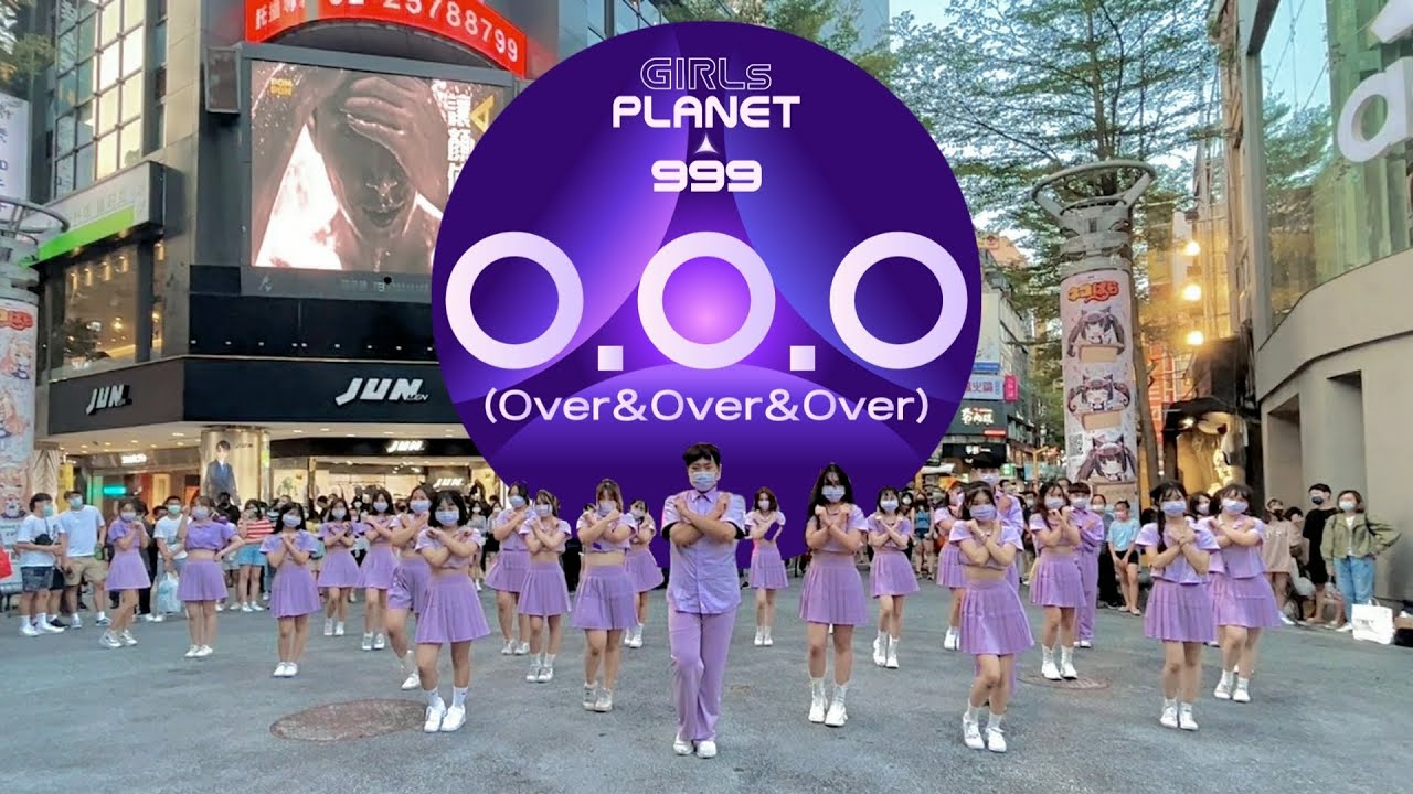 [KPOP DANCE IN PUBLIC] Girls Planet 999(걸스 플래닛 999) - O.O.O(Over&Over ...