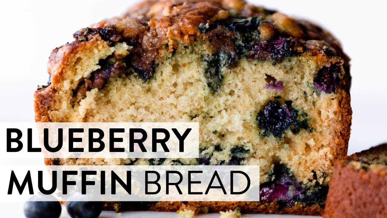 Blueberry Muffin Bread | Sally's Baking Recipes - YouTube