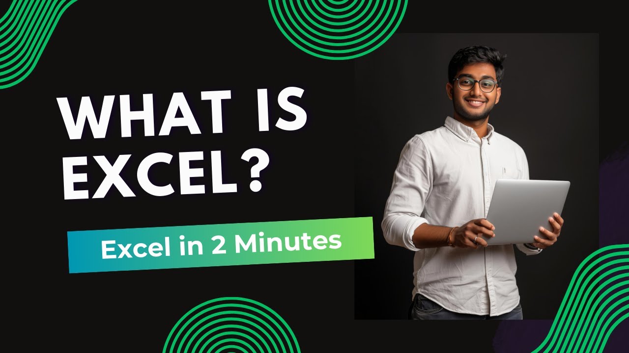 What is Excel? Excel in 2 Minutes: You Need to Know This. - YouTube