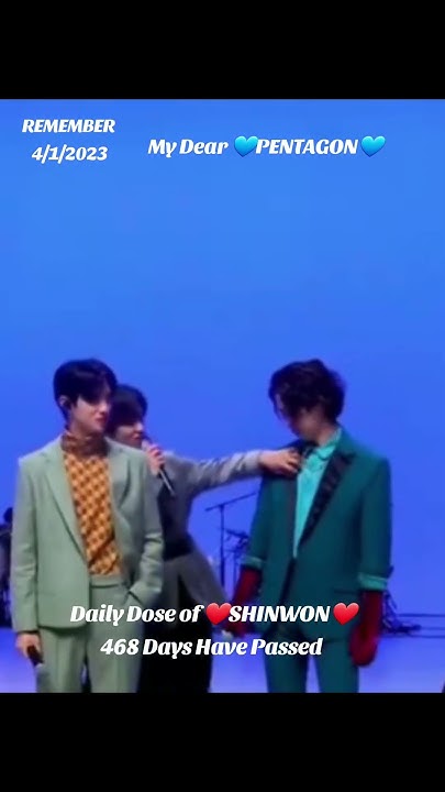 Daily Dose of ️SHINWON ️ 468 Days Have Passed #pentagonkpop #pentagon #shinwon #펜타곤 #신원 #우석 ...