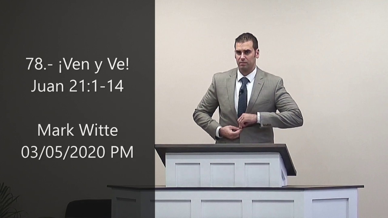 78.- ¡Ven y Ve! - Mark Witte - YouTube