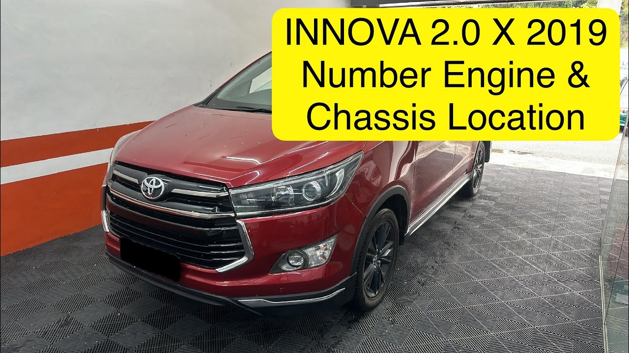 Innova 2.0 X 2019 Number Engine & Chassis Location - YouTube