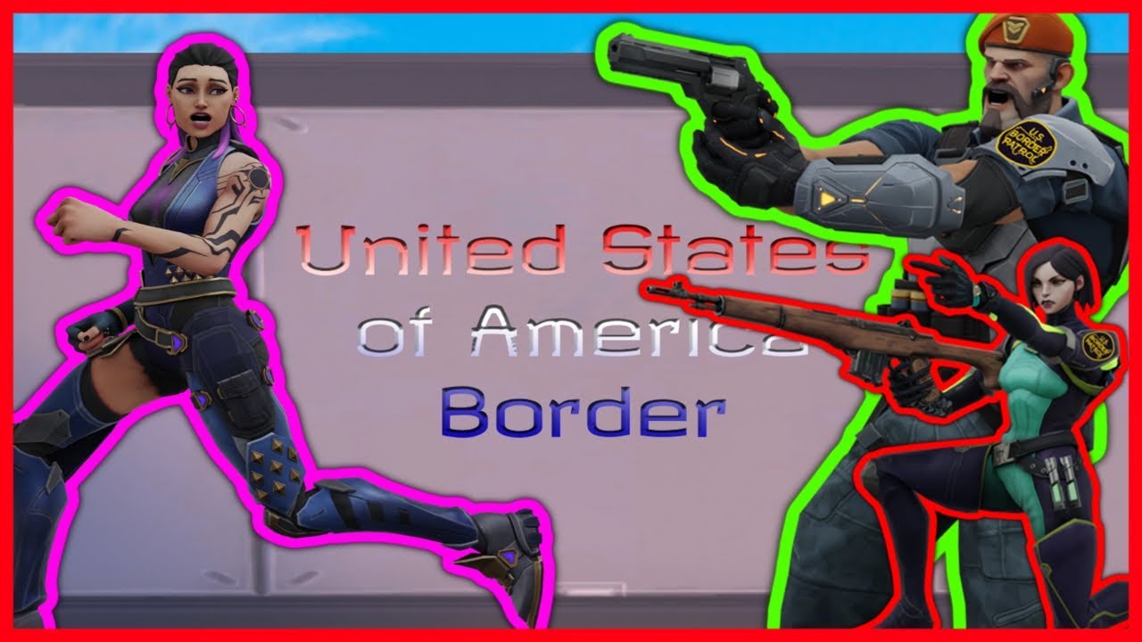 Becoming Border Control In Valorant - YouTube