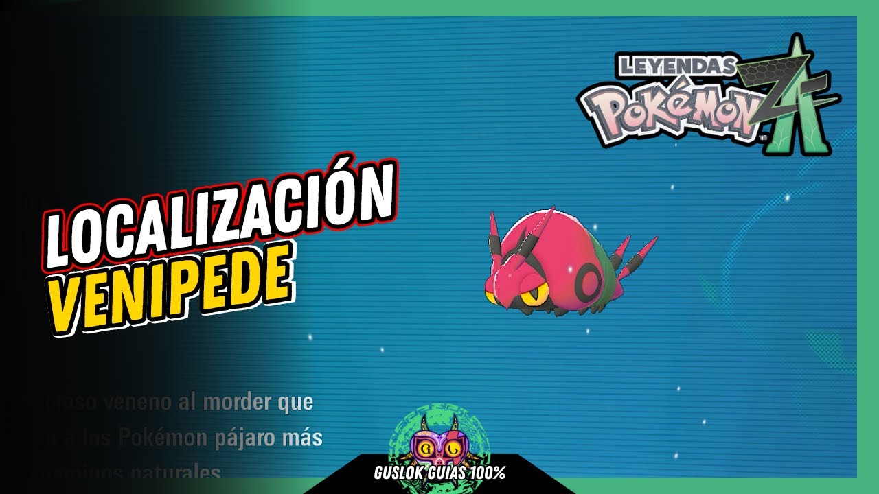 UBICACIÓN de VENIPEDE | GUÍA 100% | 💯Leyendas Pokemon: Z-A🏆 - YouTube