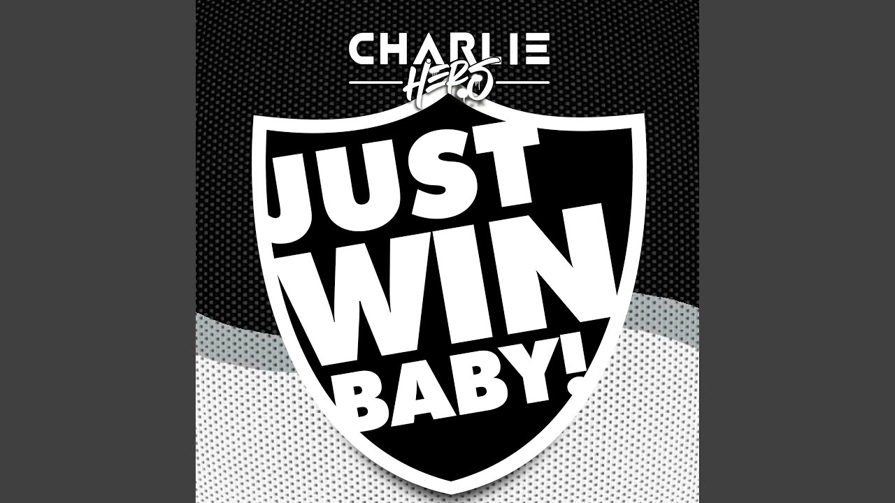 Just Win Baby! - YouTube