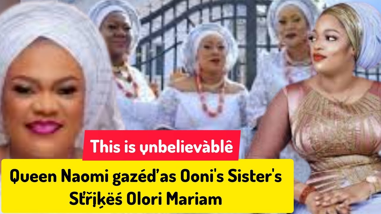 Queen Naomi happy as Ooni's Sisters identifies their M1stakes with ...