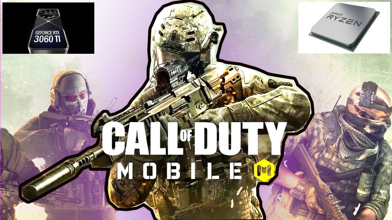 Call of Duty: Mobile Benchmark on Gameloop (rtx 3060ti + ryzen 5 3600 ...