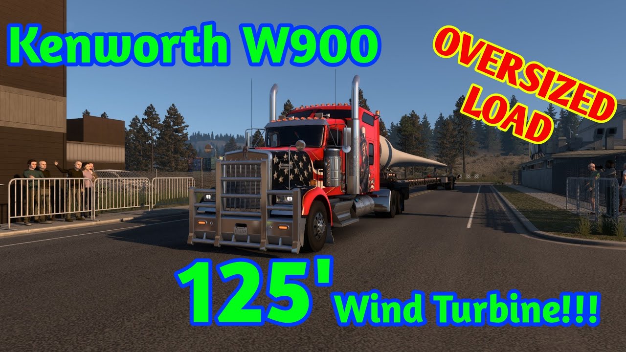 WIND TURBINE!!!! Oversized Load in ATS. - YouTube