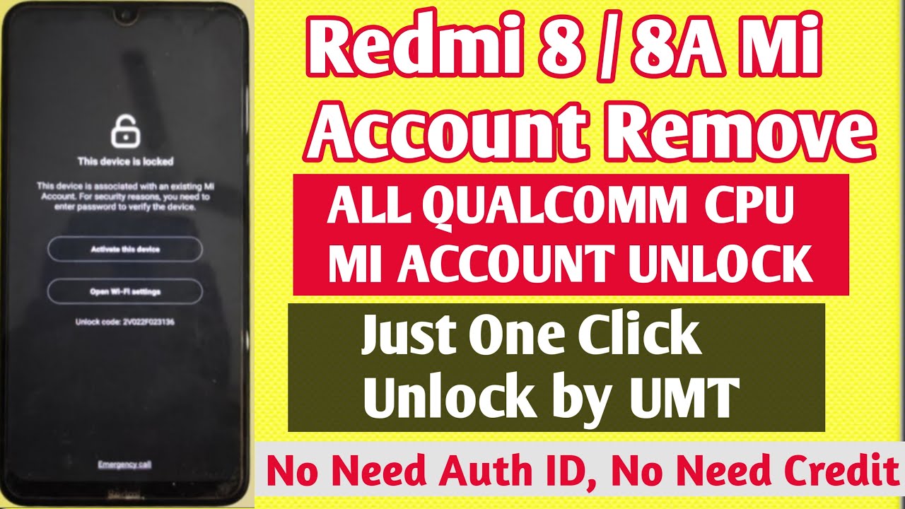 Redmi 8/8A Mi Account Remove by UMT Tool & Mi Account Unlock 100% Work || Technical Basu - YouTube