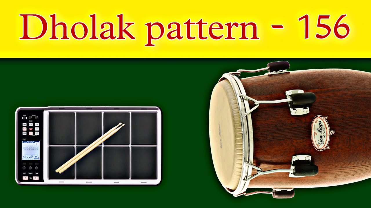 Dholak pattern - 156 || loops with ghungaru dholak jhankar track free use - YouTube