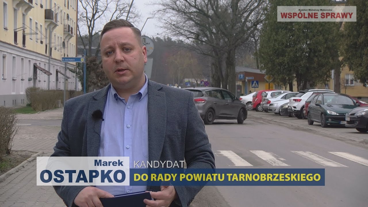 KWW WSPÓLNE SPRAWY - MAREK OSTAPKO - KANDYDAT DO RADY POWIATU ...