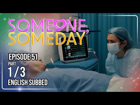 Someone, Someday | Episode 51 (1/3) | October 5, 2026 | (w/ English Subs)
