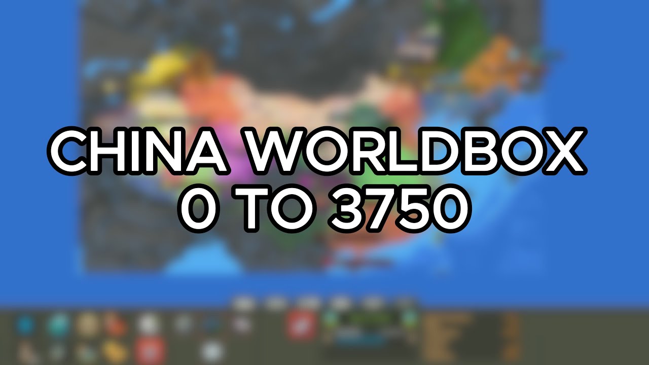 China 0 to 3750 years - WorldBox - YouTube