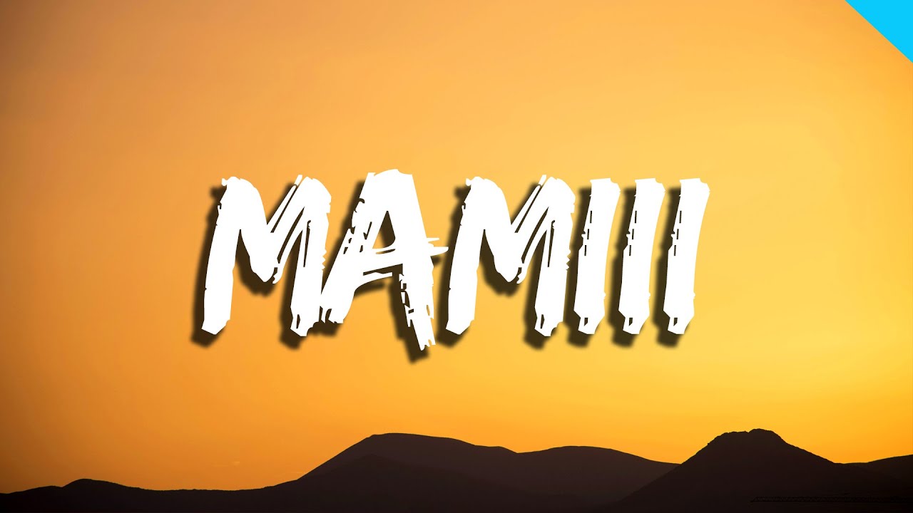 Becky G, Karol G - MAMIII (Letra/Lyrics) - YouTube Music