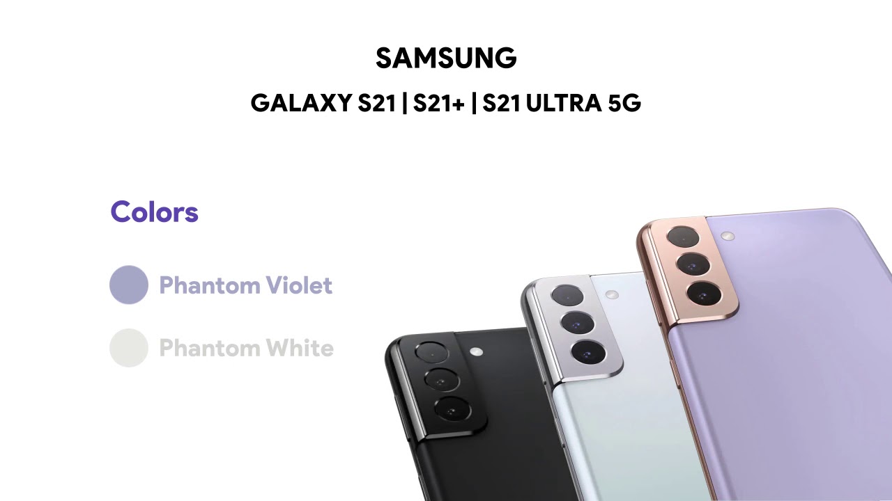 Samsung Galaxy Galaxy S21 | S21+ | S21 Ultra 5G - Colors - YouTube