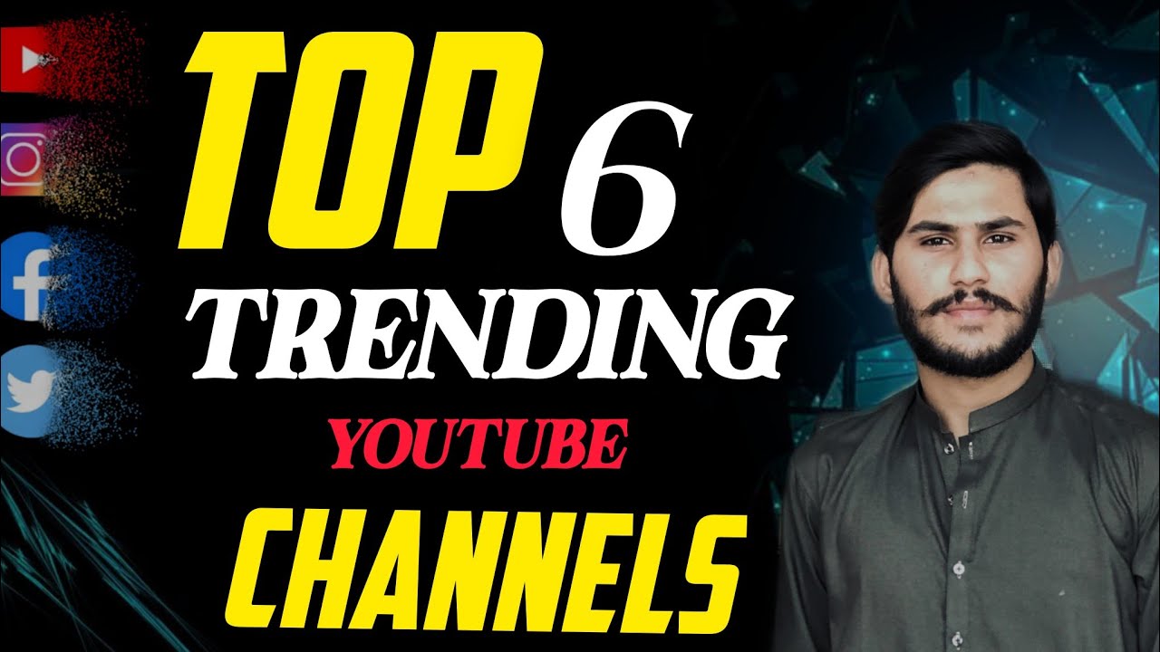 Top 6 Trending YouTube Channels | Trending channels Ideas #channelidea ...