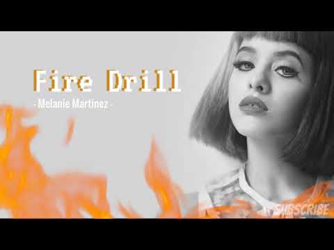 FIRE DRILL - Melanie Martinez - YouTube