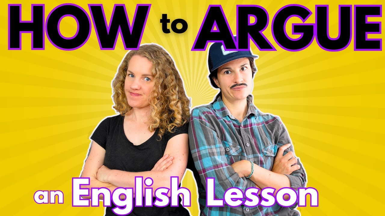 How to Have an Argument in English | Real Phrases to Argue ...