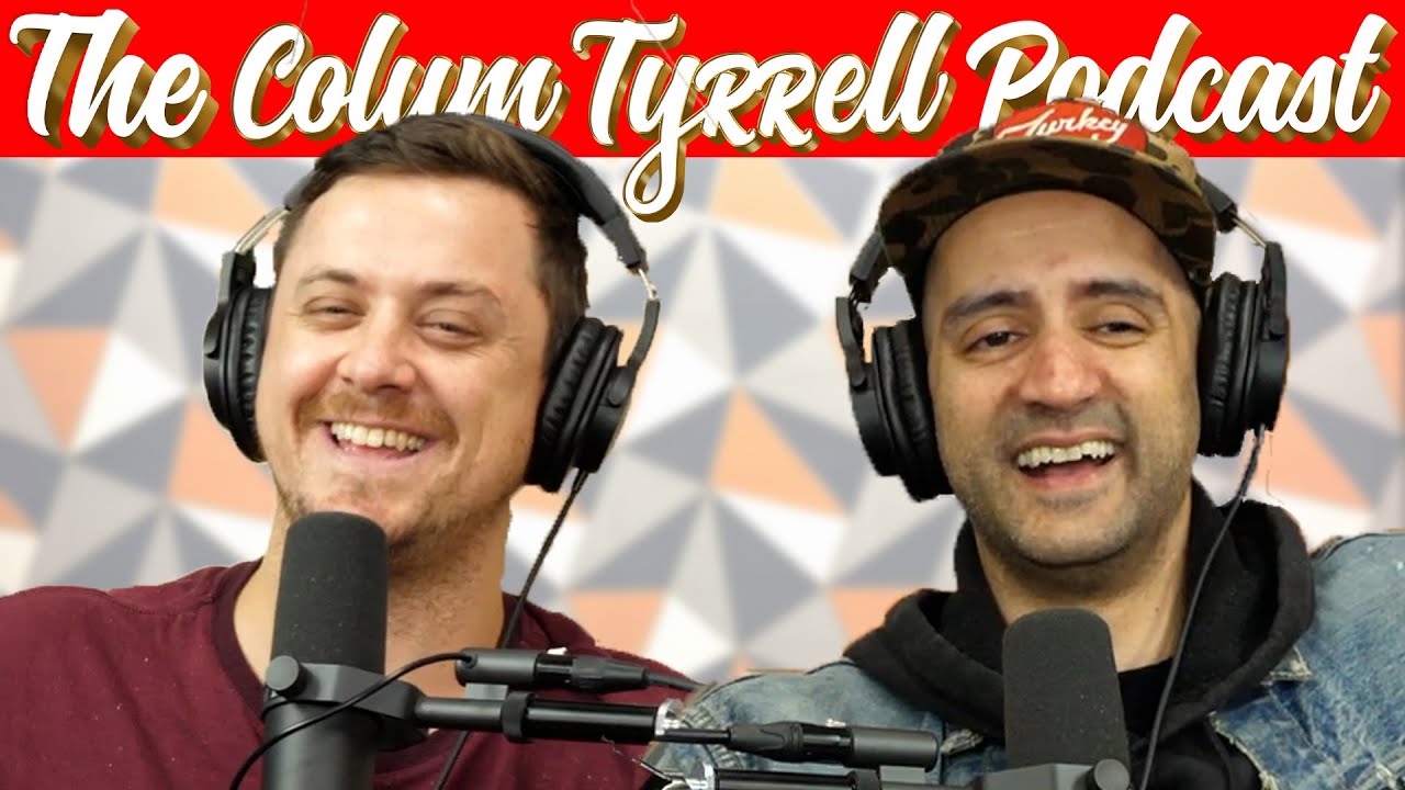 Zahid Dewji | The Colum Tyrrell Podcast | Ep 98 - YouTube