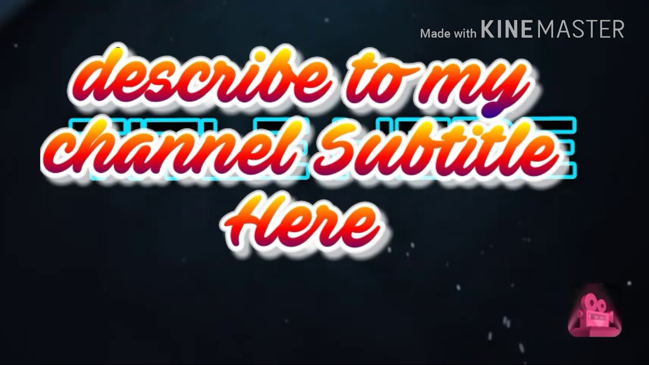 Make sure you describe to my channel - YouTube