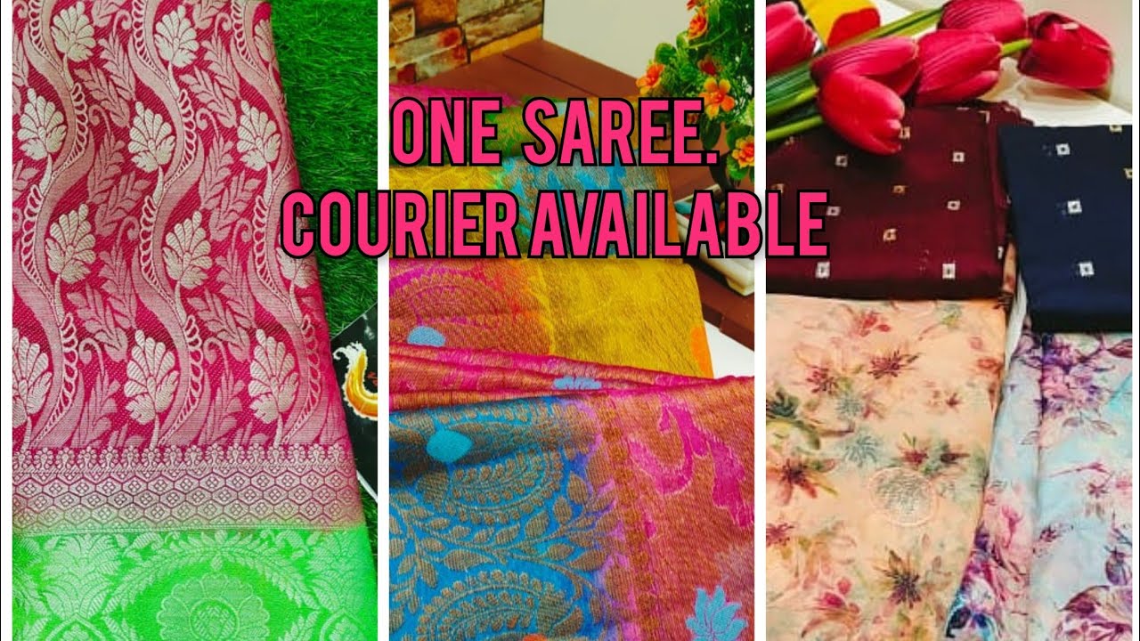 one Saree courier available /only online payment /my own hand stock ...