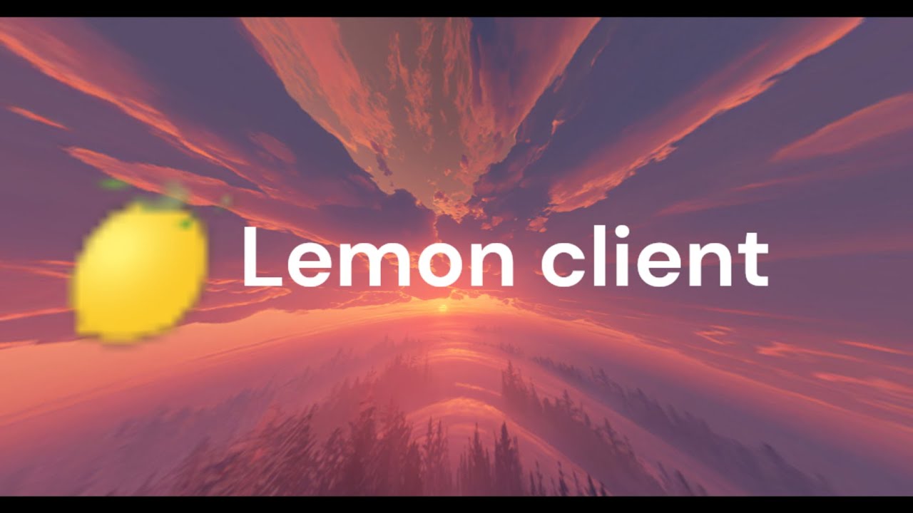 Leaked Lemon Client - YouTube