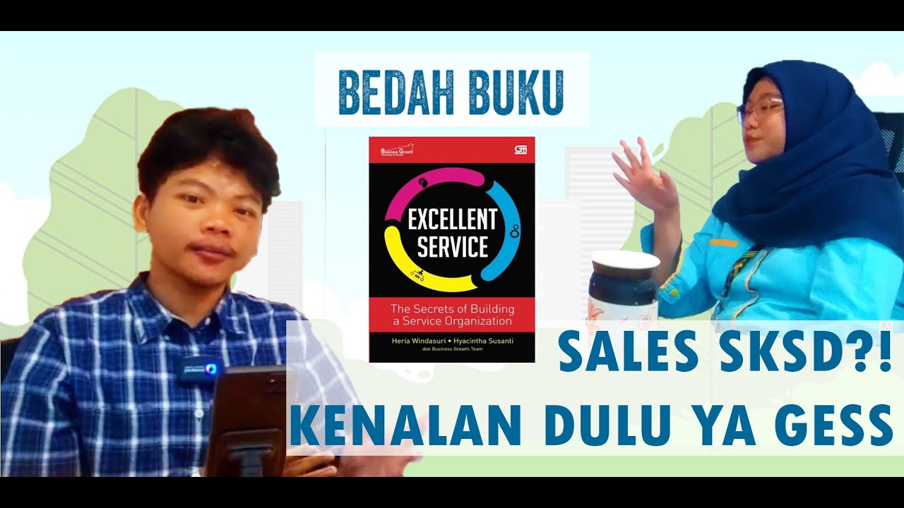 Bedah Buku | SIAPAKAH PELANGGAN ANDA? | EXCELLENT SERVICE - YouTube