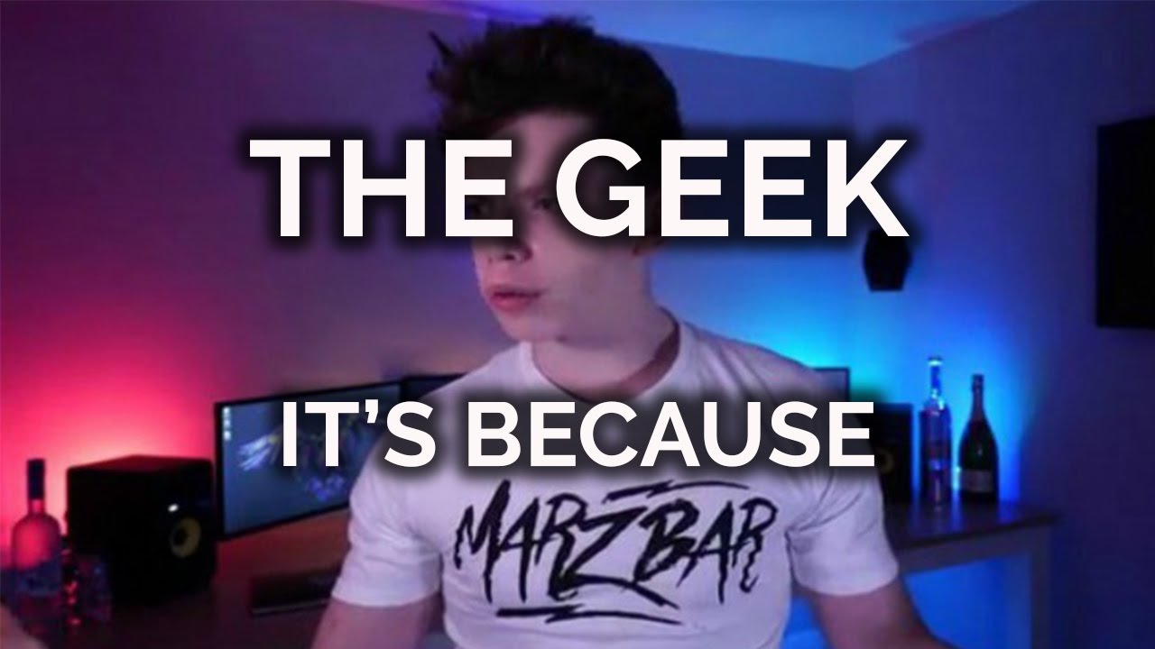 The Geek - It's Because - MarzBarVlogs Music - YouTube