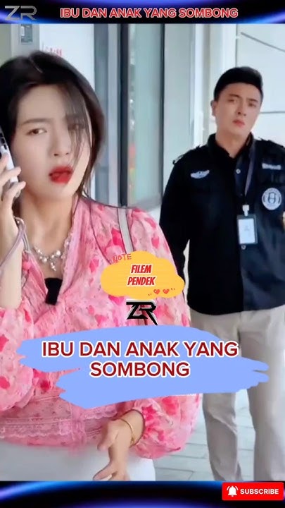 FILEM PENDEK | IBU DAN ANAK YANG SOMBONG #vidioshort #filmpendek #zr - YouTube