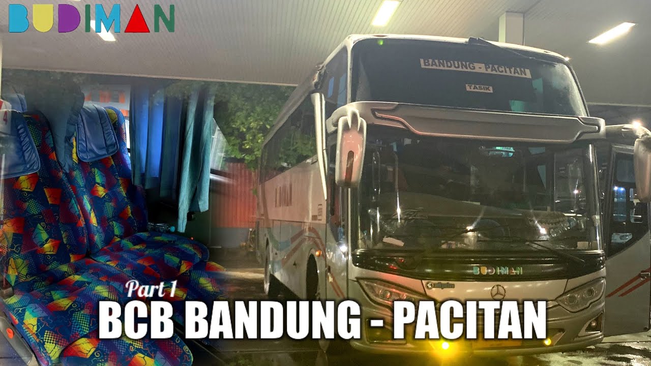 BCB BANDUNG - PACITAN part1 || pesona keindahan jalur Pacitan #bus # ...