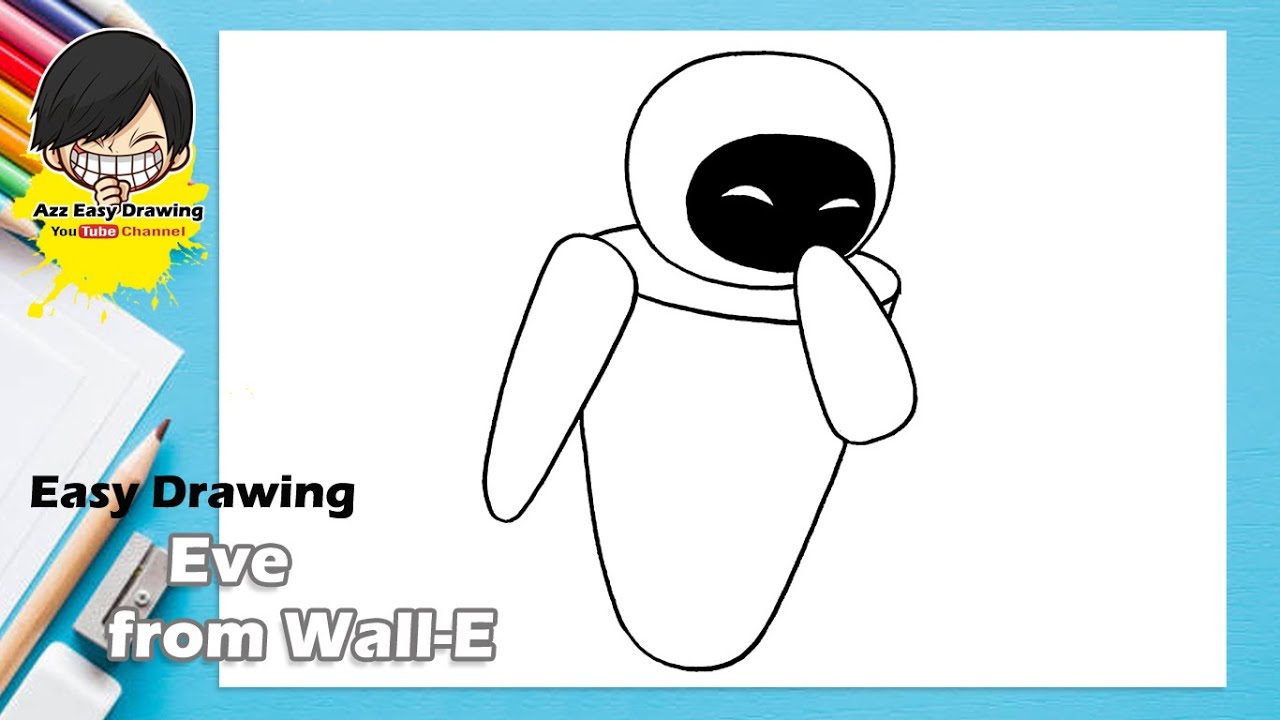 Easy Drawing Eve from Wall-E - YouTube