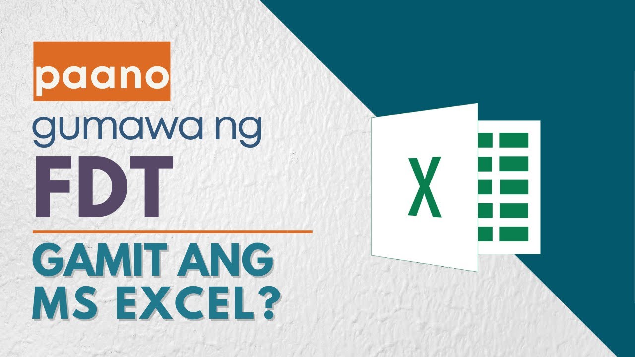 Paano Gumawa Ng FDT Gamit Ang MS Excel - YouTube