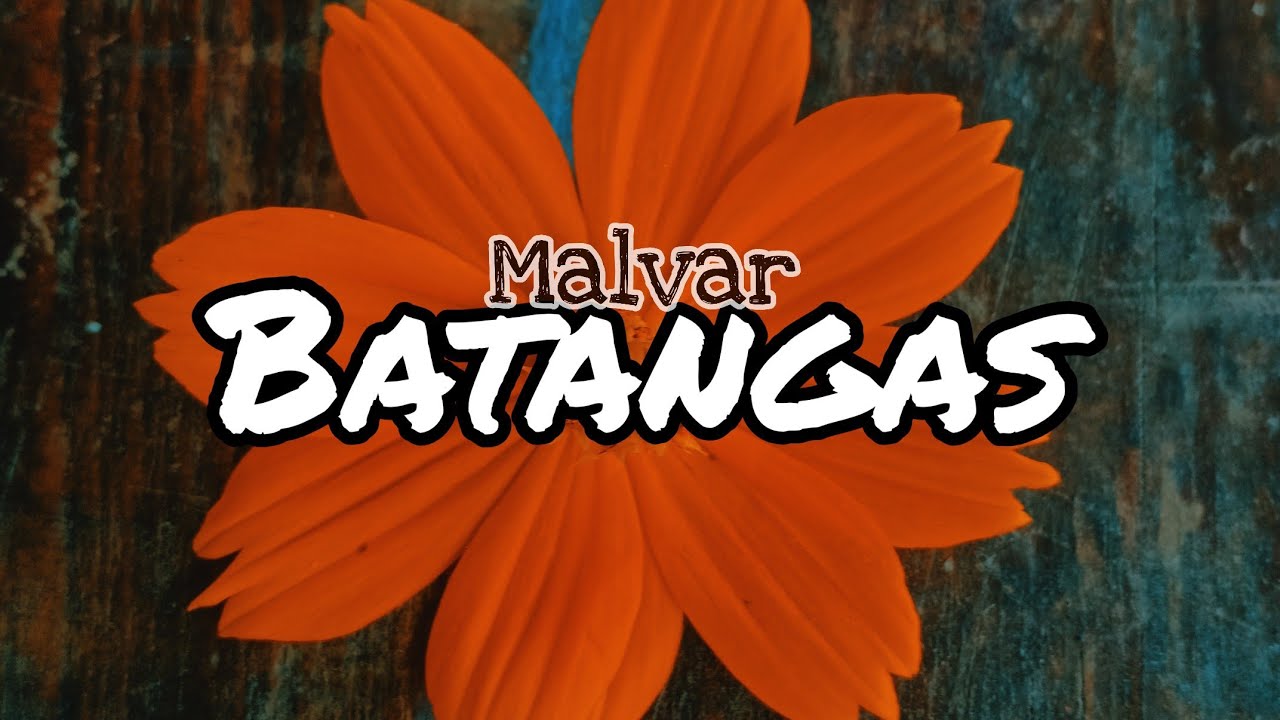 MALVAR BATANGAS - YouTube