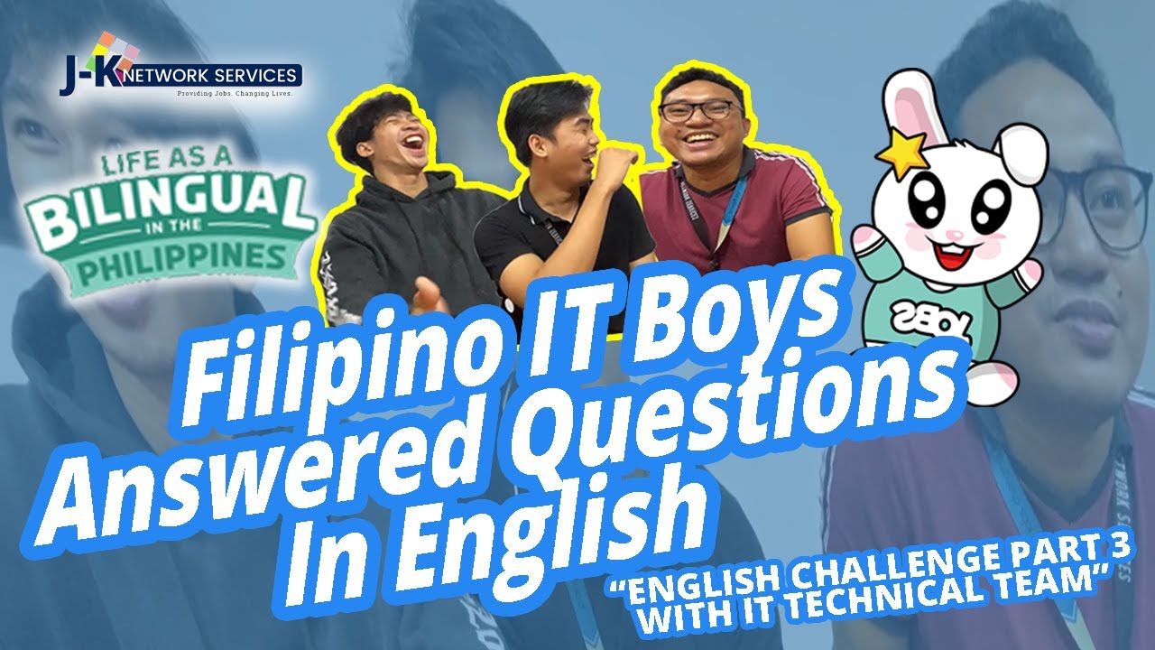 Filipino IT Boys Answered Questions In English [English Only Challenge ...