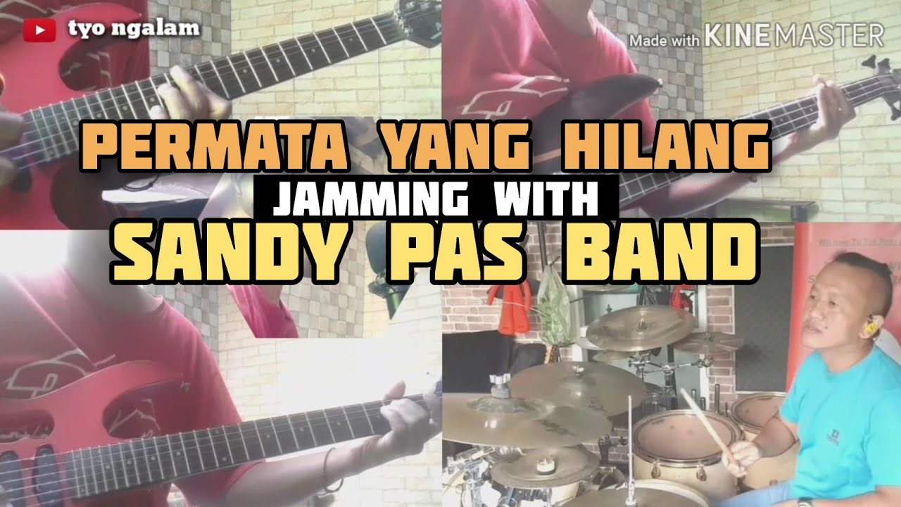 PERMATA YANG HILANG - PAS BAND COVER | jamming sandy Pas Band - YouTube